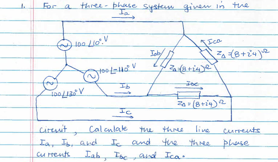 Solved for a three phase system given in the circuit | Chegg.com