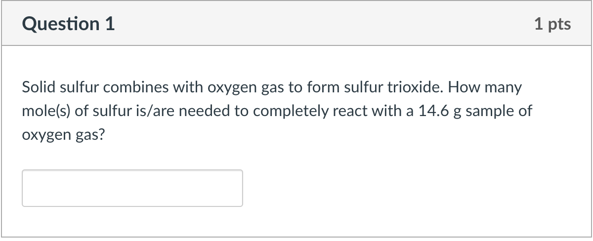Solid sulfur combines with oxygen gas to form sulfur | Chegg.com