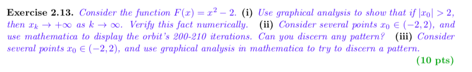 Solved Exercise 2.13. Consider the function F(x)-x2-2 (i) | Chegg.com