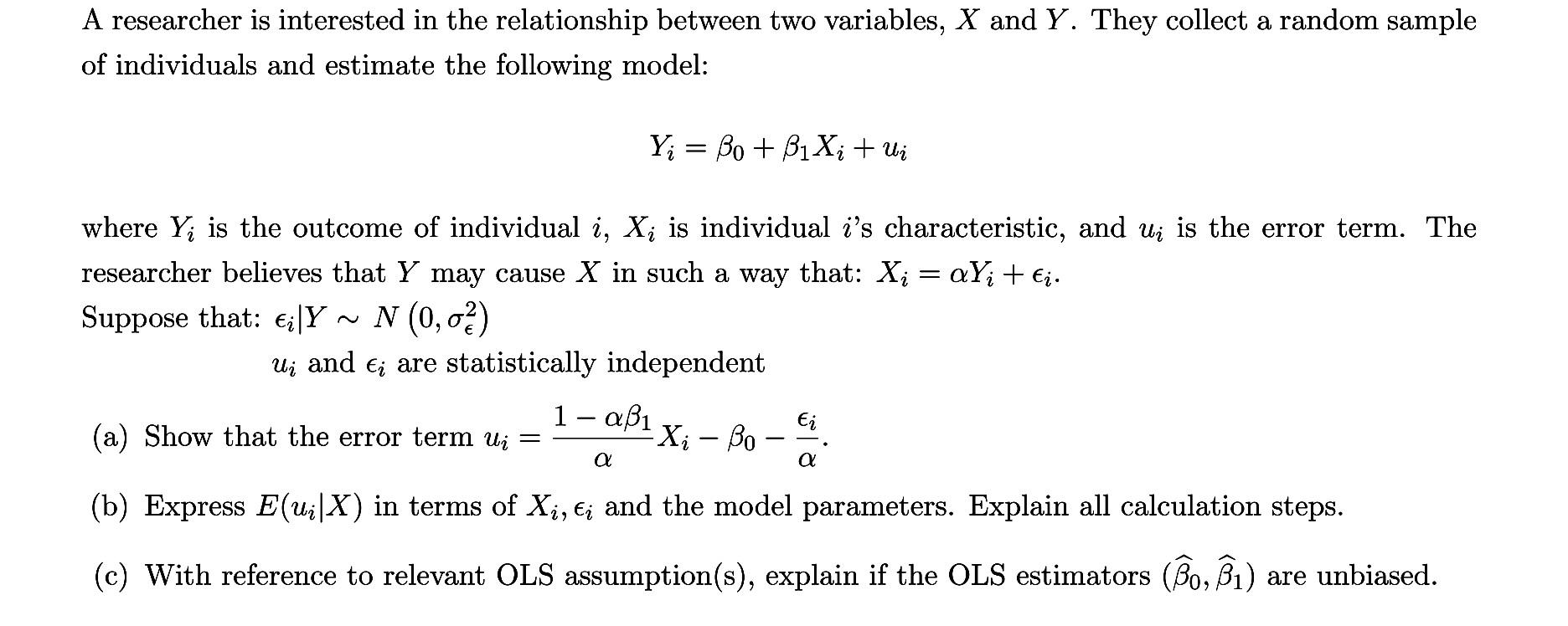 Solved A researcher is interested in the relationship | Chegg.com
