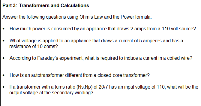Solved Part 3: Transformers and Calculations Answer the | Chegg.com