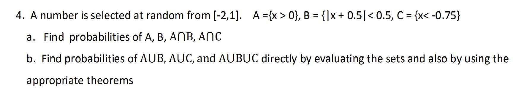 Solved 4. A number is selected at random from | Chegg.com