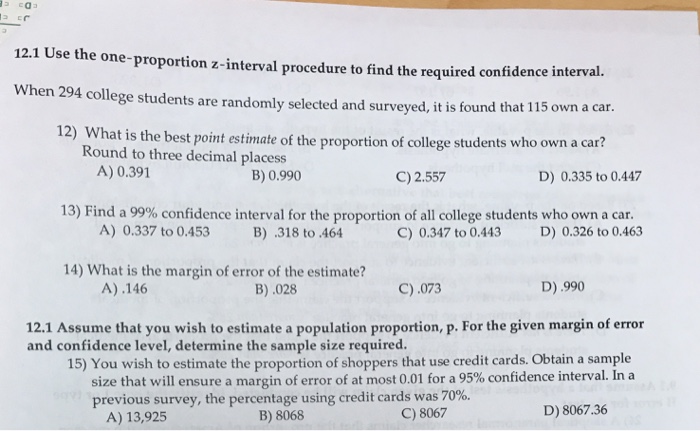 Solved 12.1 Use the one-proportion z-interval procedure to | Chegg.com