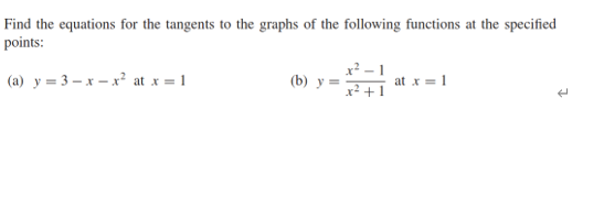 Solved Find the equations for the tangents to the graphs of | Chegg.com