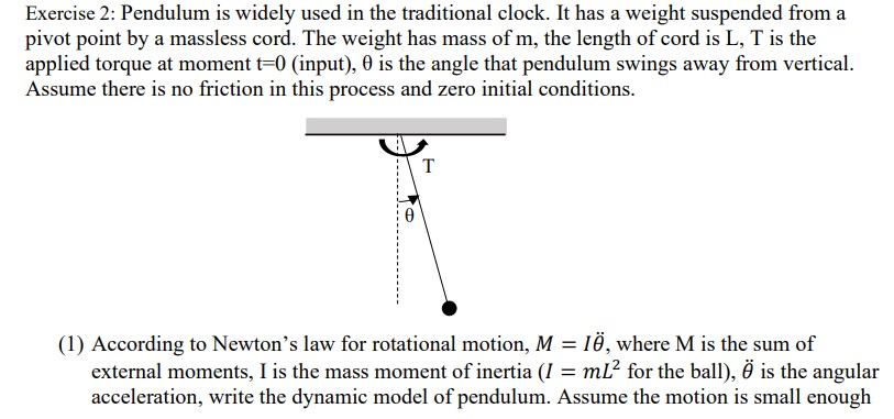 Solved Exercise 2: Pendulum is widely used in the | Chegg.com