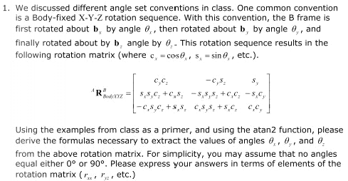 We discussed different angle set conventions in | Chegg.com