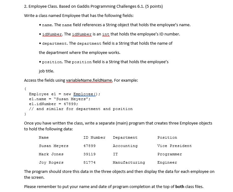 Solved 2. Employee Class. Based on Gaddis Programming | Chegg.com