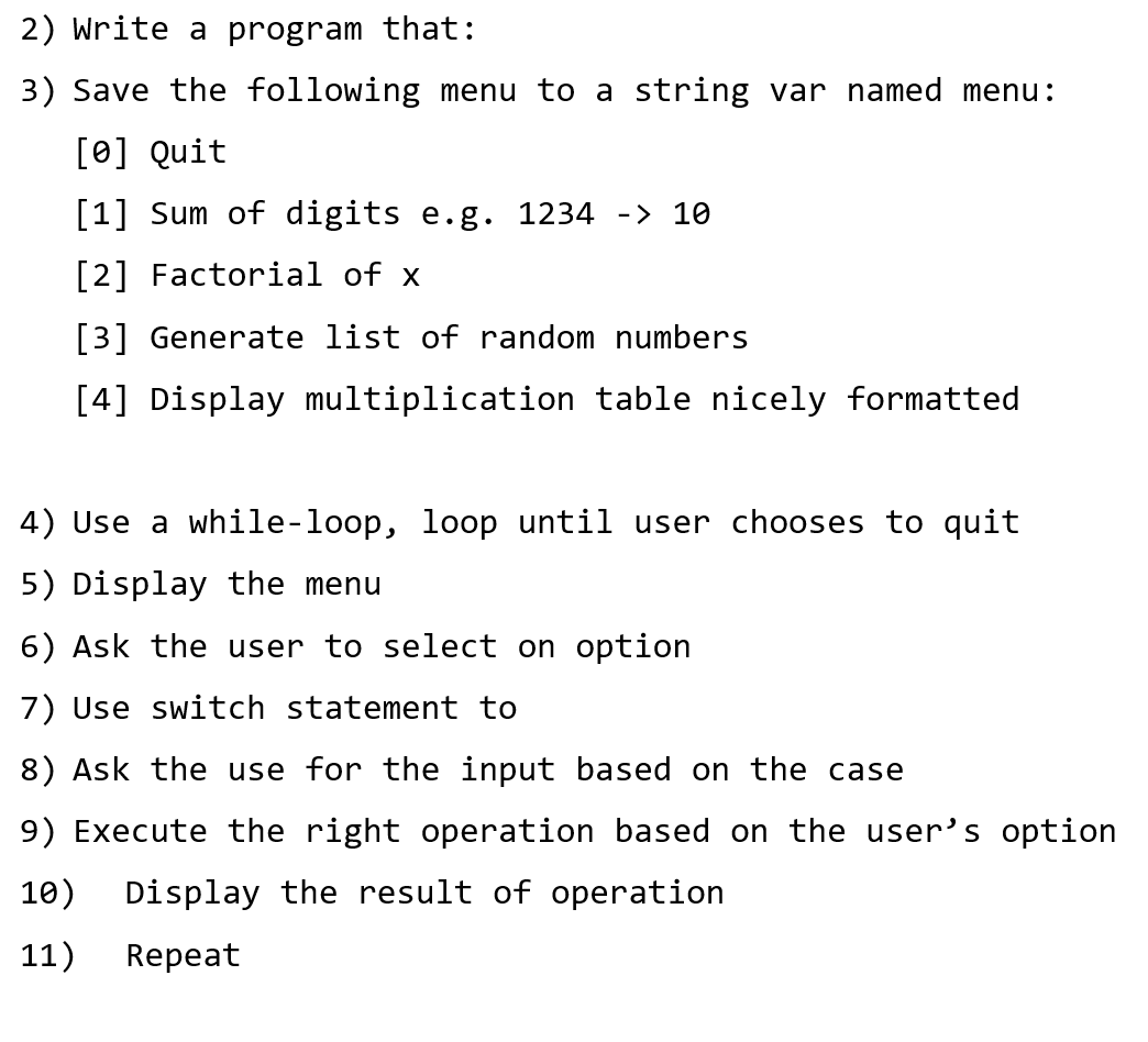 Solved 2) Write a program that: 3) Save the following menu | Chegg.com