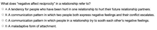 Solved What does "negative affect reciprocity" in a | Chegg.com
