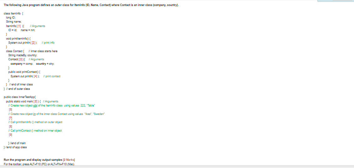 Solved The following Java program defines an outer class | Chegg.com