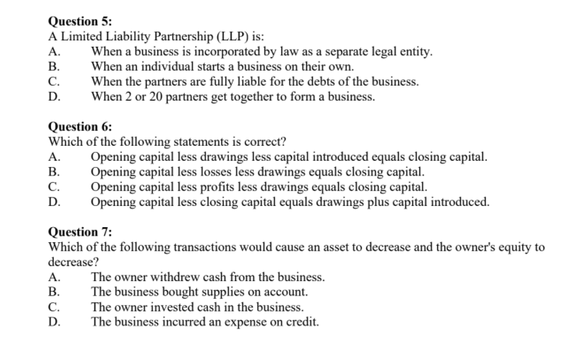 Solved Question 5: A Limited Liability Partnership (LLP) is: | Chegg.com