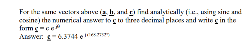 Solved For the same vectors above (a, b, and c) find | Chegg.com