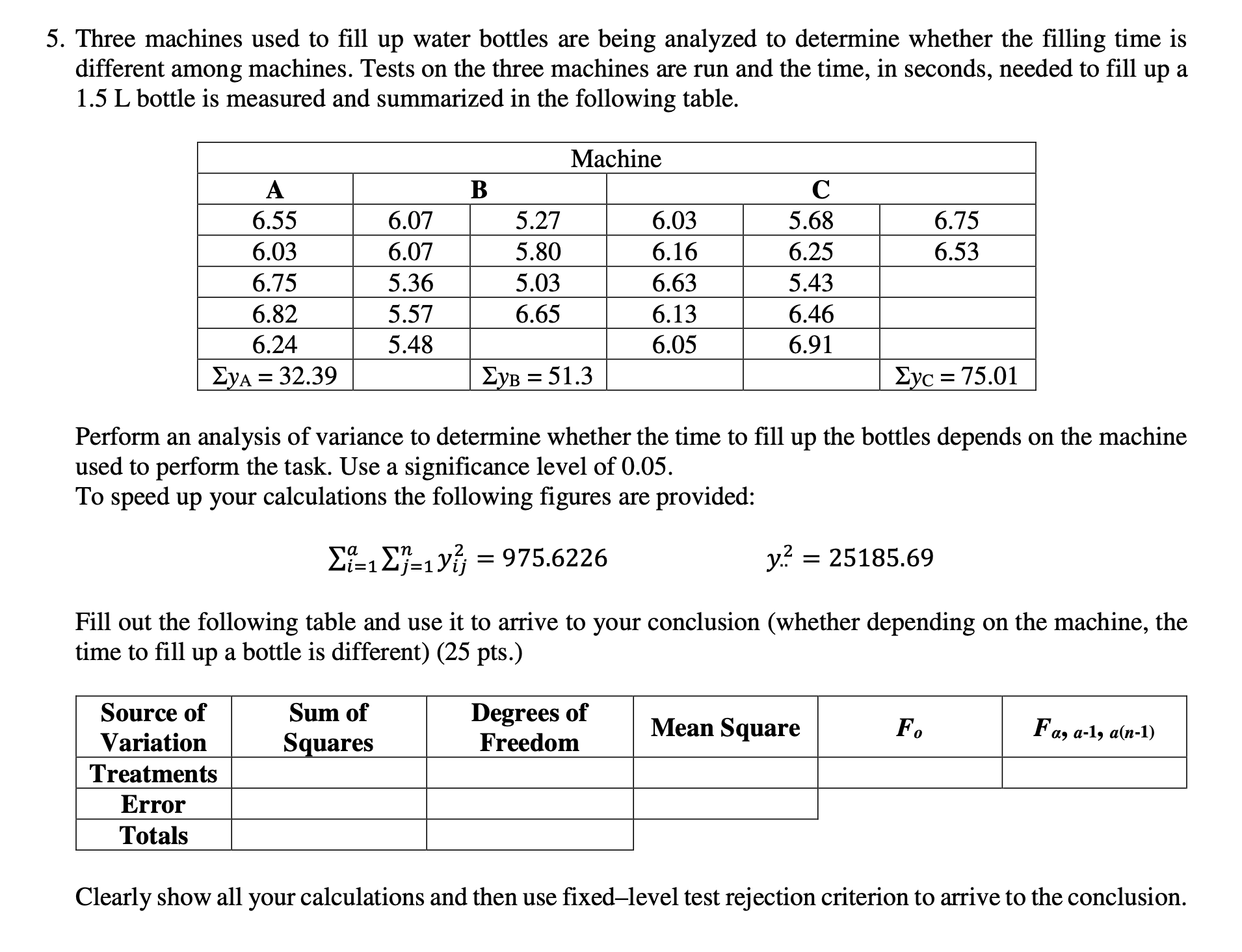 Solved Three machines used to fill up water bottles are | Chegg.com