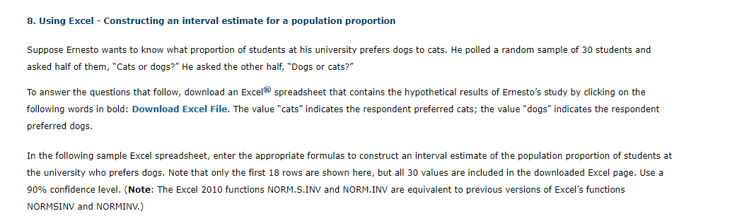 Solved 8. Using Excel - Constructing an interval estimate | Chegg.com