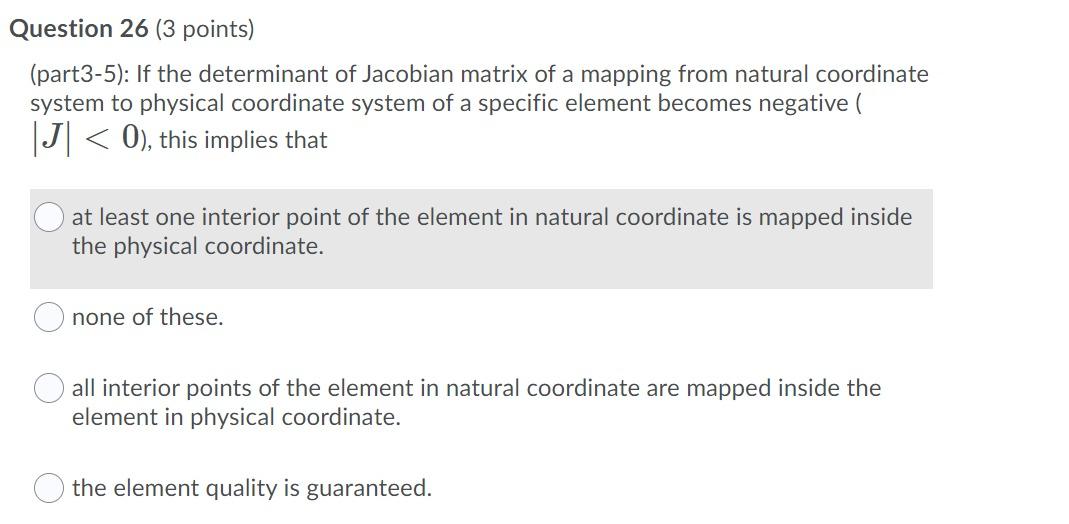 Solved Question 26 (3 points) (part3-5): If the determinant | Chegg.com