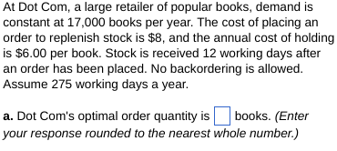 Solved At Dot Com, a large retailer of popular books, demand | Chegg.com