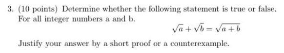 Solved (10 points) Determine whether the following statement | Chegg.com