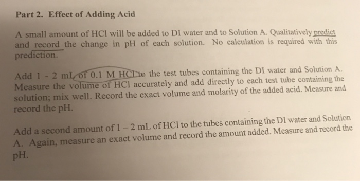 Part 2. Effect of Adding Acid A small amount of HC1 | Chegg.com