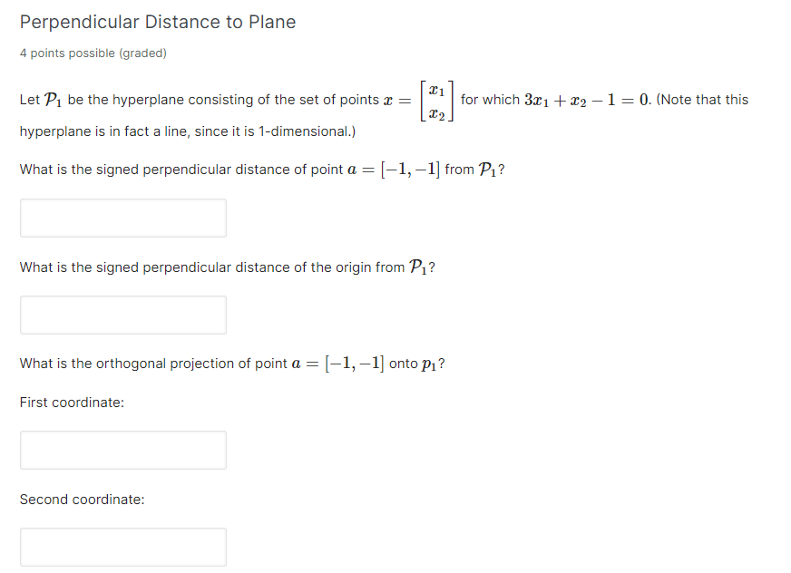 Solved Perpendicular Distance to Plane 4 points possible | Chegg.com