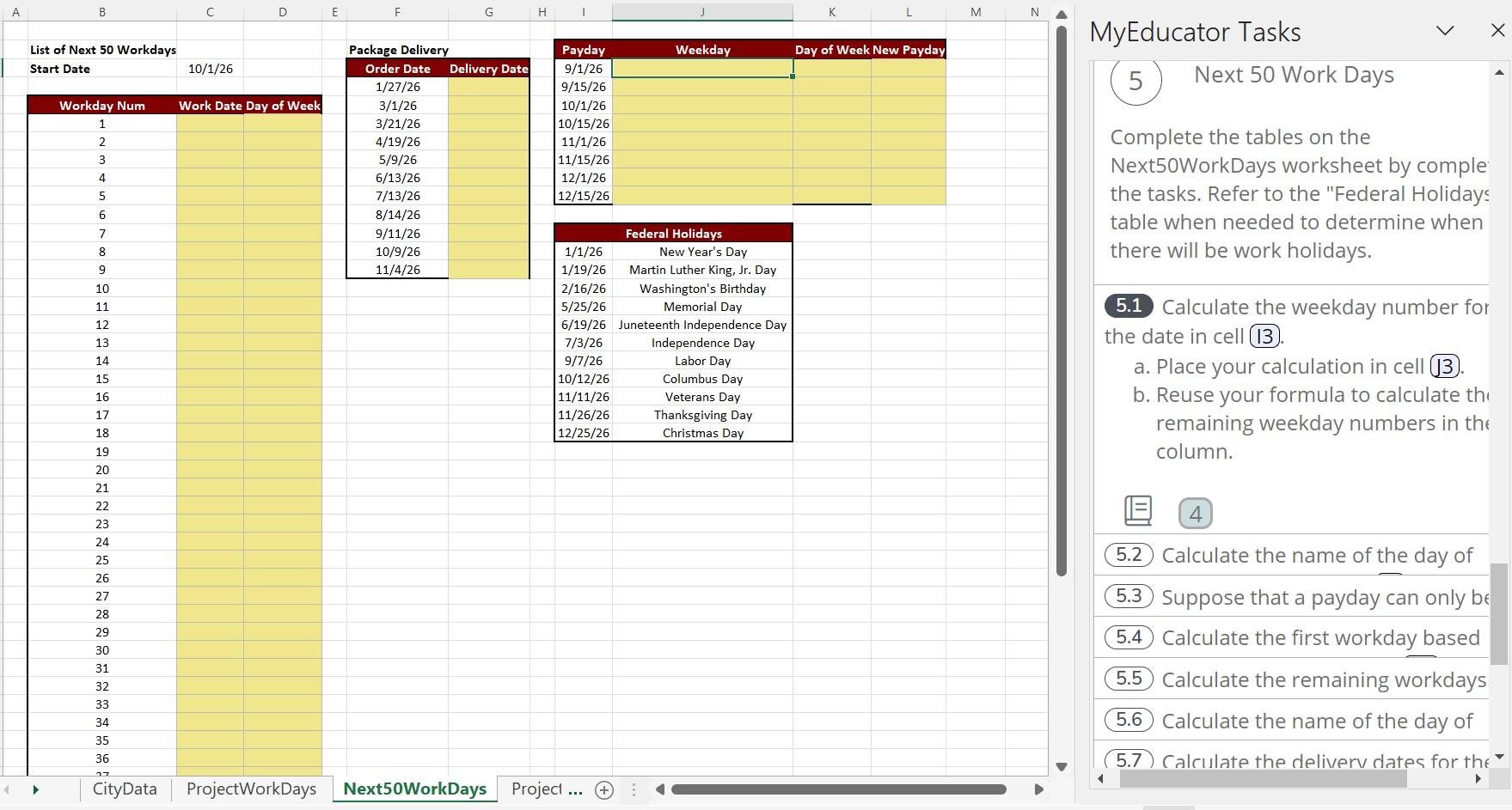 Solved (5) Next 50 Work Days Complete the tables on the | Chegg.com Solved (5) Next 50 Work Days Complete the tables on the | Chegg.com