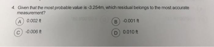 Solved Given that the most probable value is -3.254m, which | Chegg.com