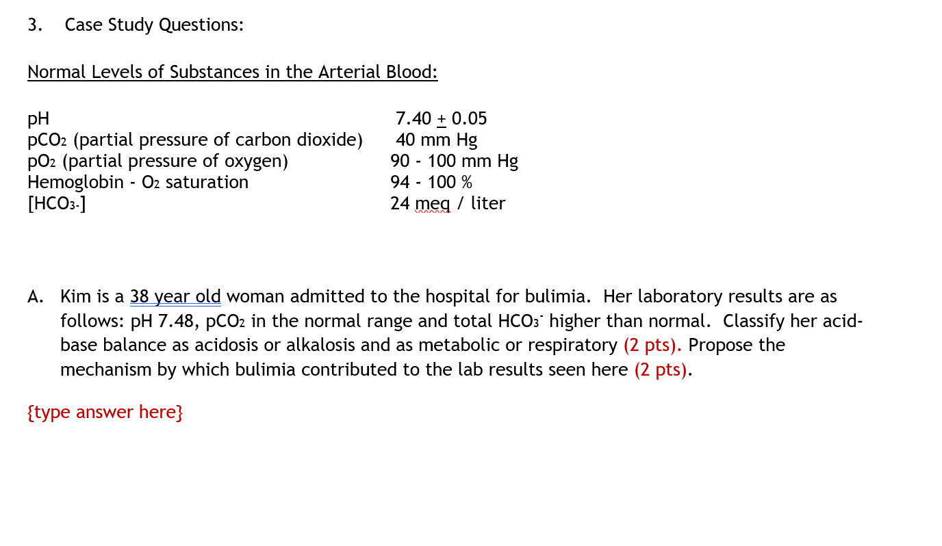 Solved 3. Case Study Questions: Normal Levels of Substances | Chegg.com