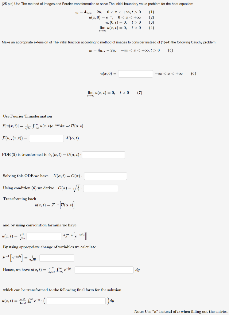 Solved (25 pts) Use The method of images and Fourier | Chegg.com