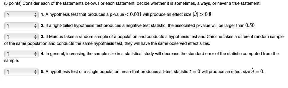 Solved (5 points) Consider each of the statements below. For | Chegg.com