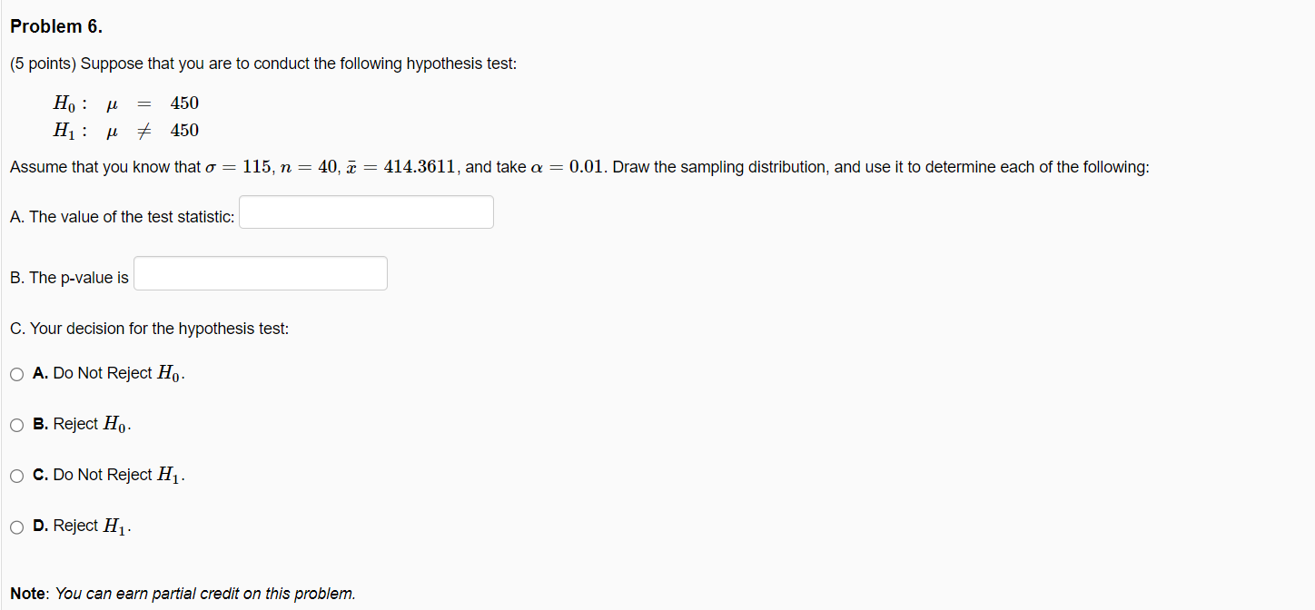 Solved Problem 6. (5 points) Suppose that you are to conduct | Chegg.com