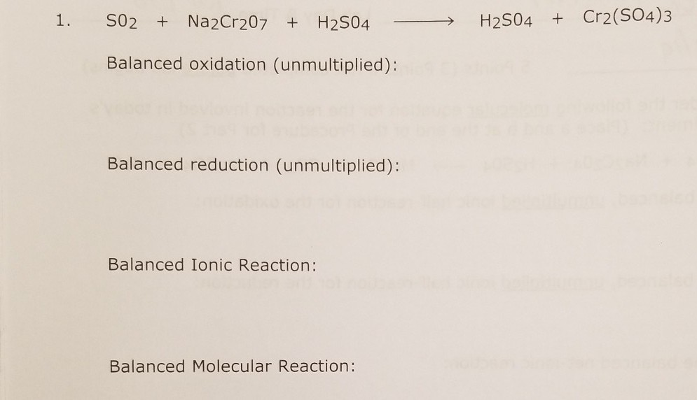 Solved SO2 + Na2Cr207 + H2S04 - > H2SO4 + Cr2(SO4)3 Balanced | Chegg.com