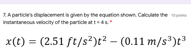 Solved 7. A particle's displacement is given by the equation | Chegg.com
