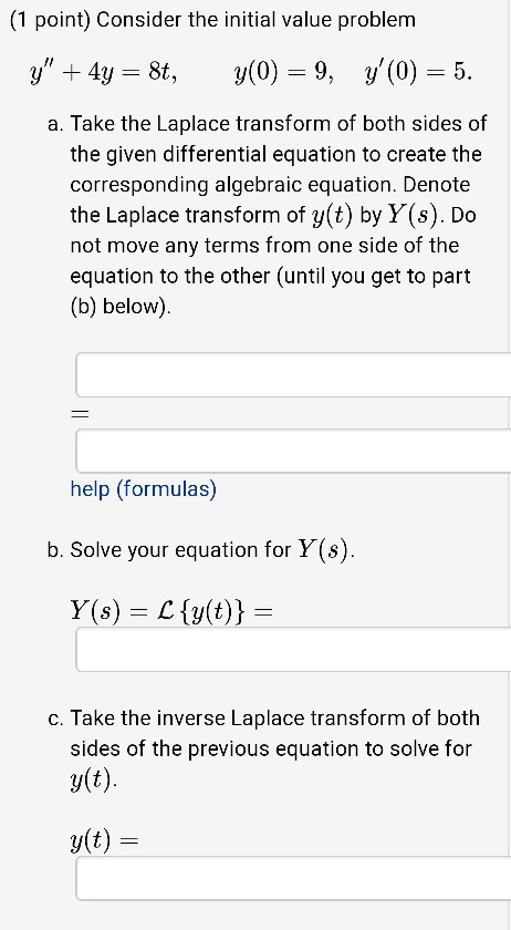 Solved (1 point) Consider the initial value problem y" + 4y | Chegg.com