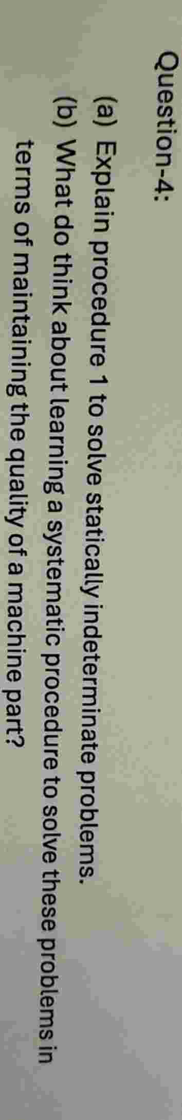 Solved Question-4:(a) ﻿Explain procedure 1 ﻿to solve | Chegg.com
