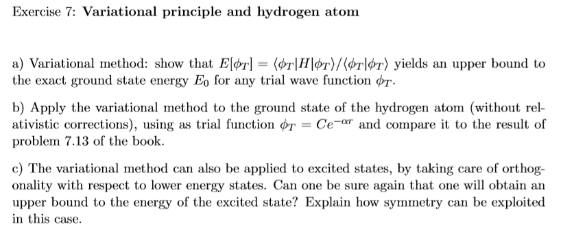 Solved Exercise 7: Variational principle and hydrogen atom | Chegg.com