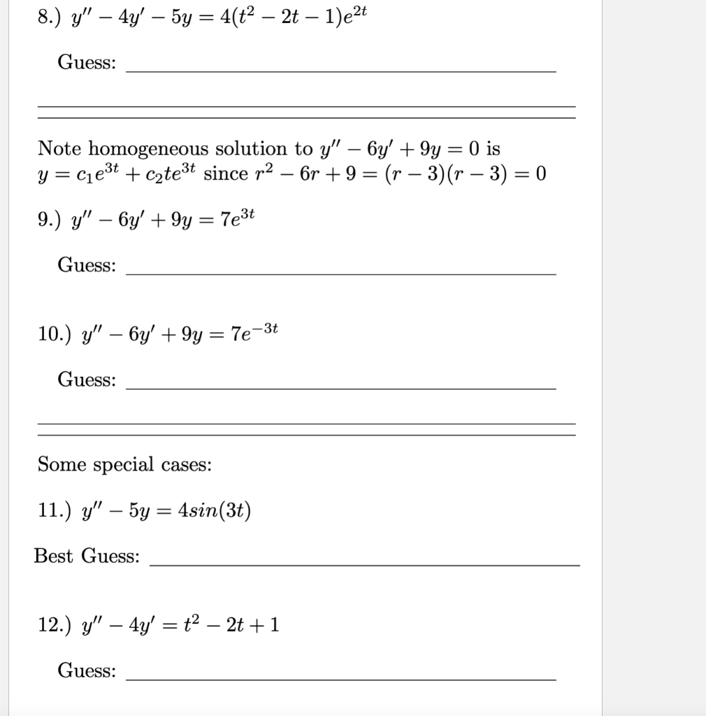Solved Guess a possible non-homog soln for the following | Chegg.com