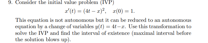 Solved 9. Consider the initial value problem (IVP) | Chegg.com