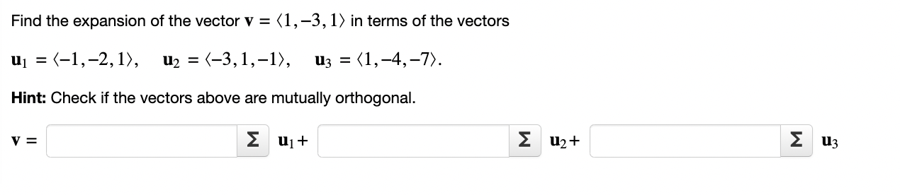 Solved Find the expansion of the vector v= 1,−3,1 in terms | Chegg.com