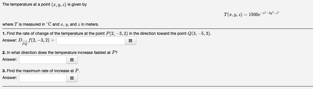 Solved The temperature at a point (x,y,z) is given by | Chegg.com