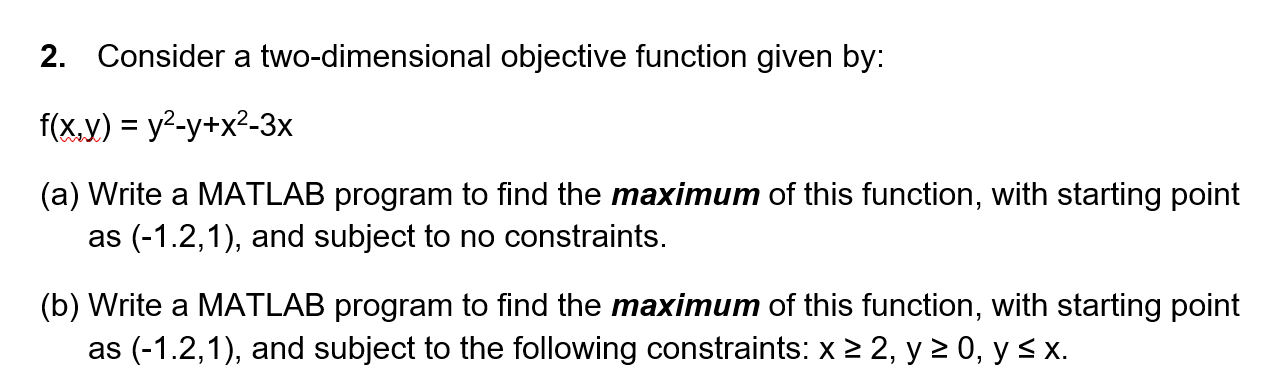 Solved 2. Consider a two-dimensional objective function | Chegg.com
