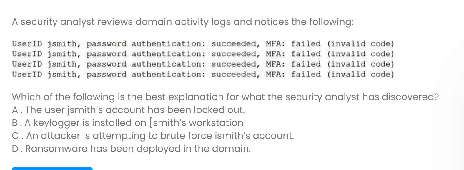 Solved A security analyst reviews domain activity logs and | Chegg.com