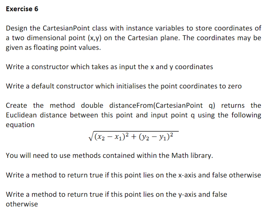 Solved Exercise 6 Design The Cartesianpoint Class With
