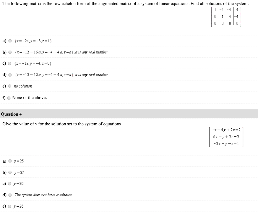 Solved The following matrix is the row echelon form of the | Chegg.com
