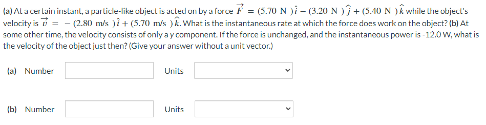 Solved (a) At a certain instant, a particle-like object is | Chegg.com