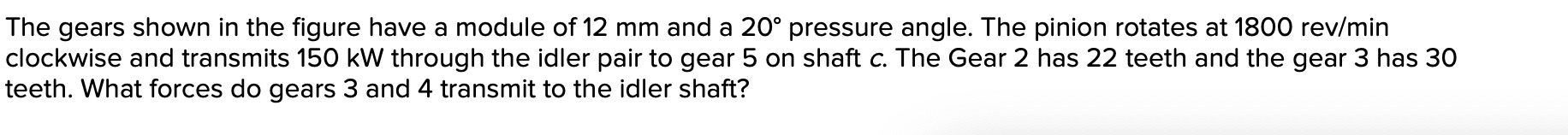 Solved The gears shown in the figure have a module of 12 mm | Chegg.com