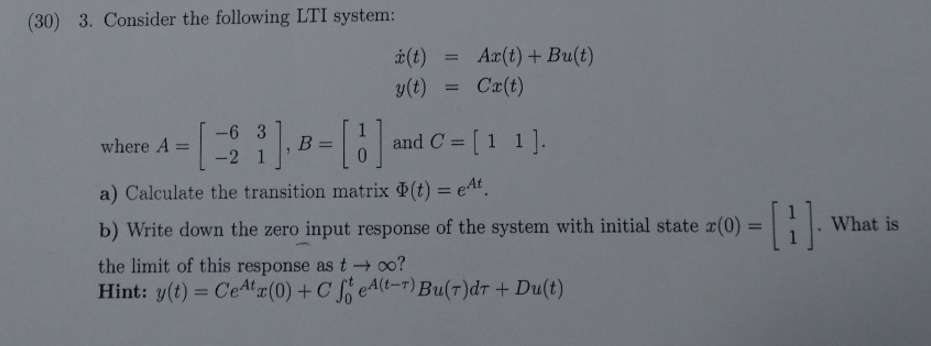 Solved (30) 3. Consider the following LTI system: | Chegg.com
