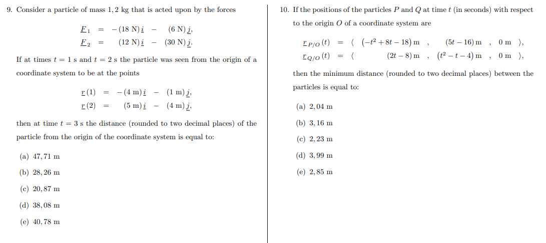 Solved 9. Consider a particle of mass \\( 1,2 \\mathrm{~kg} | Chegg.com