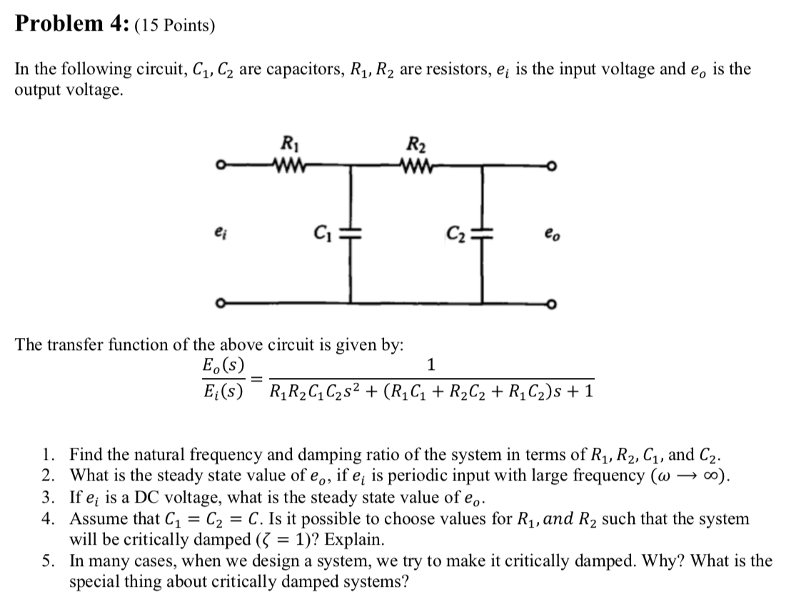 Solved Problem 4: (15 Points) In the following circuit, C1, | Chegg.com