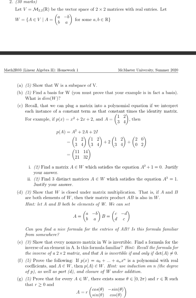 Solved: 2. (30 Marks) Let V = M2,2(R) Be The Vector Space ... | Chegg.com