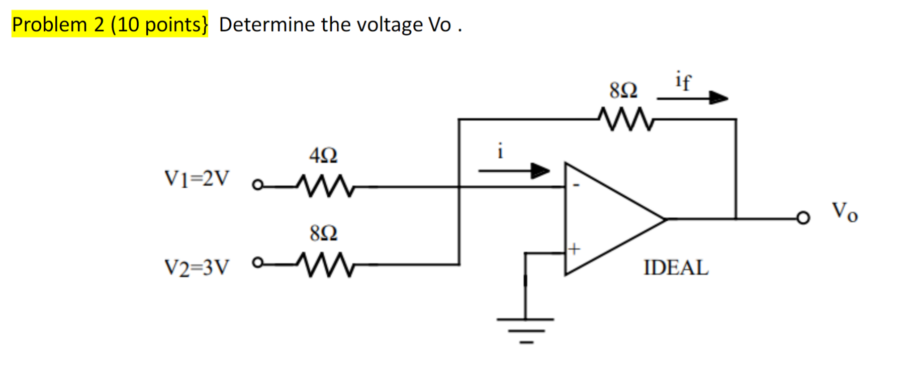 Solved Problem 2 (10 points 3 Determine the voltage Vo | Chegg.com