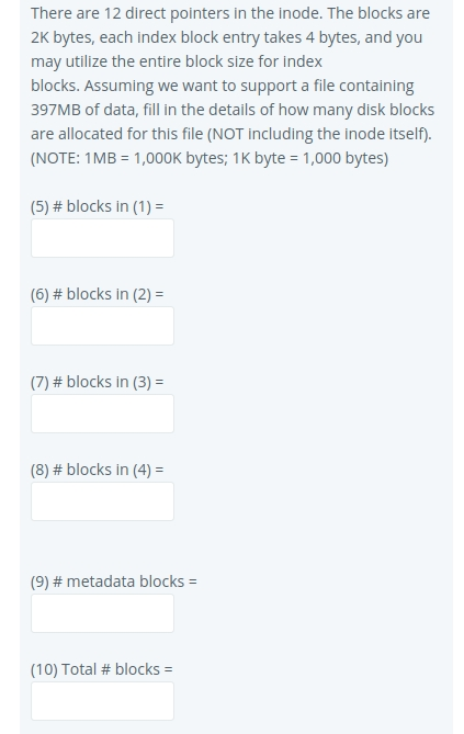 There are 12 direct pointers in the inode. The blocks | Chegg.com